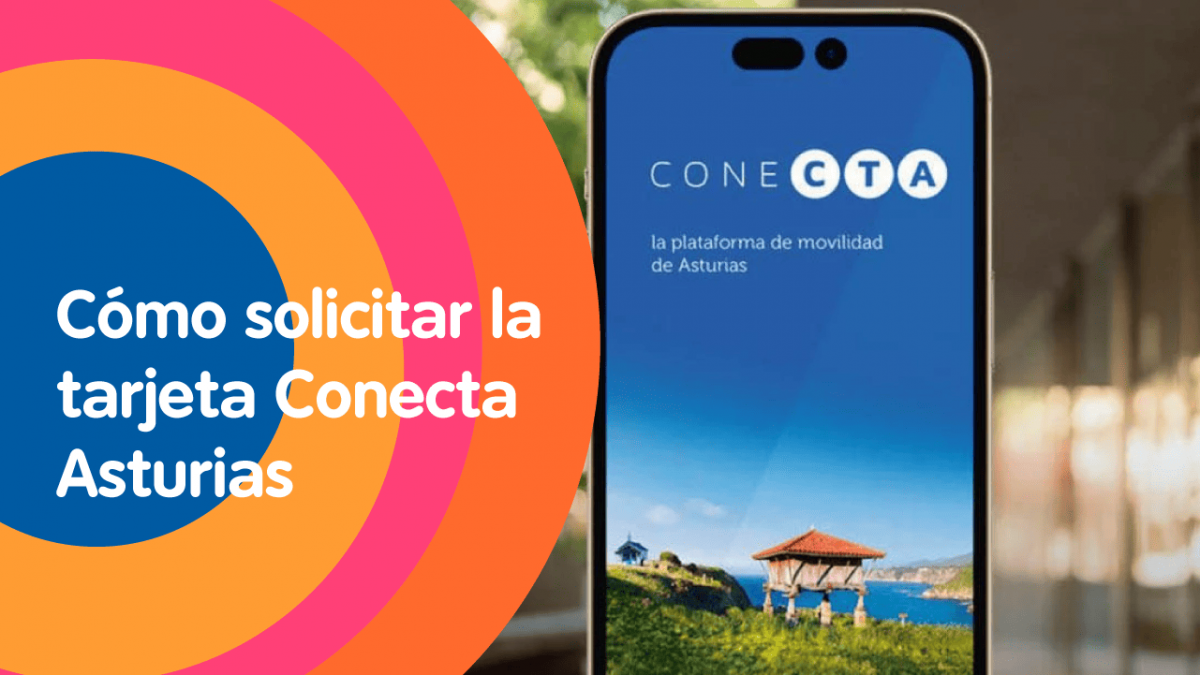 Tarjeta Conecta Asturias: cómo solicitarla, precios, zonas… | Blog Telecable