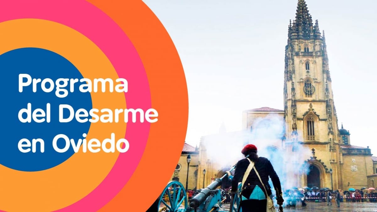 Fiesta del Desarme en Oviedo 2025: programa, menú… | Blog Telecable