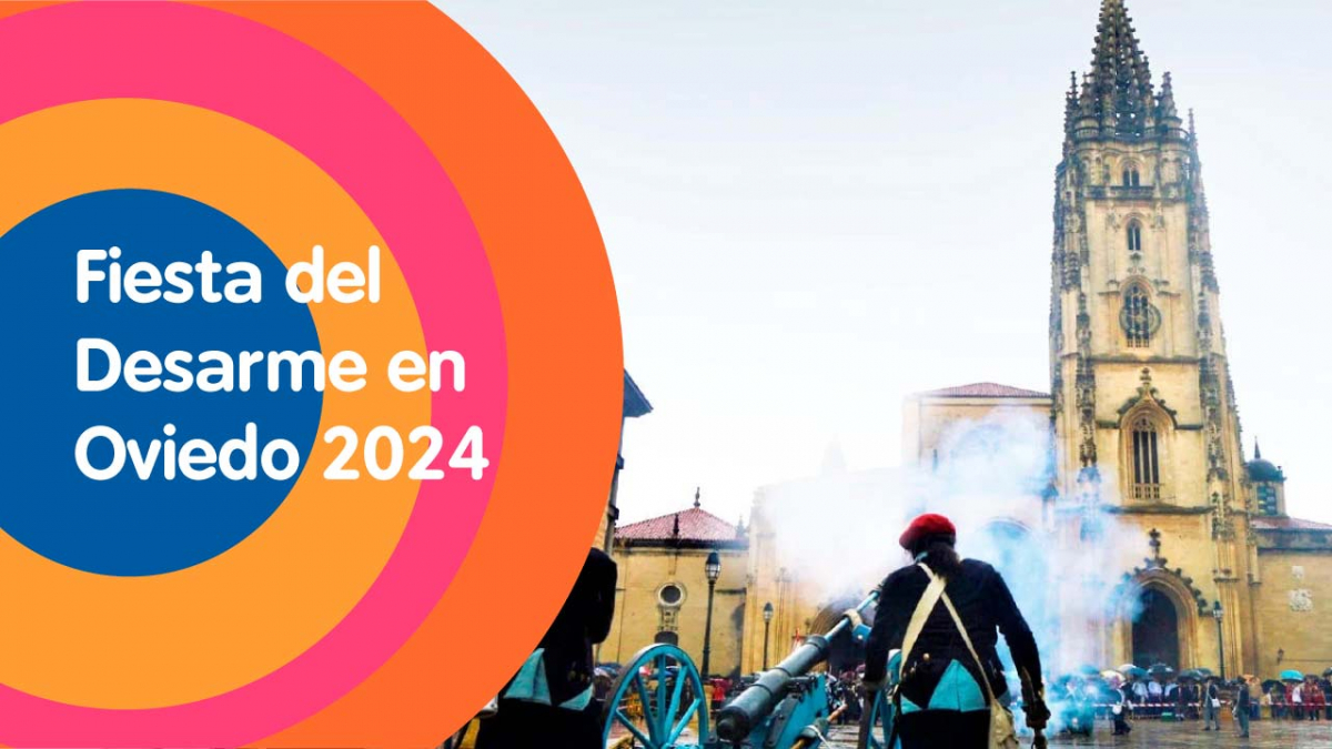 Fiesta del Desarme en Oviedo 2024: programa, menú… | Blog Telecable